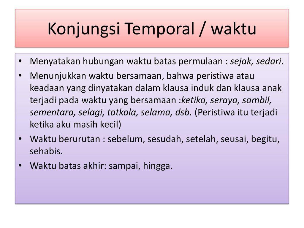 Fungsi Dan Jenis Konjungsi Temporal Yang Wajib Kamu Tahu